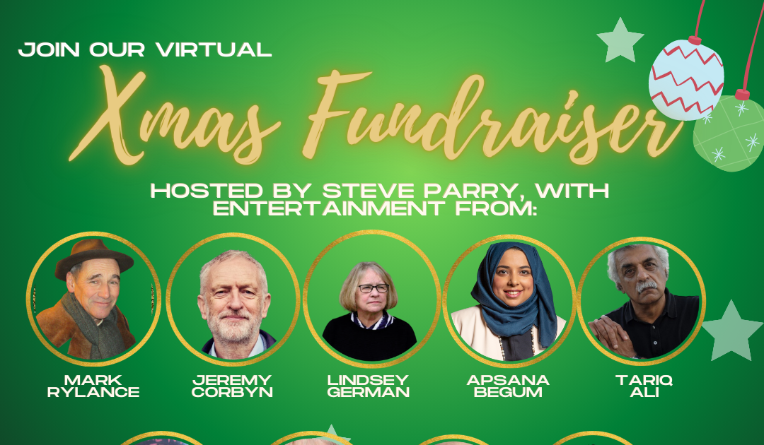 Watch: Stop the War’s 2021 Xmas Fundraiser | Stop the War